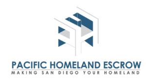 PACIFIC HOMELAND ESCROW – MAKING SAN DIEGO YOUR HOMELAND